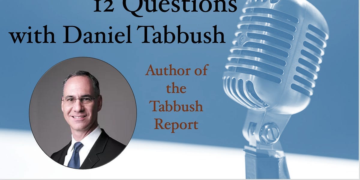 12 Questions with Daniel Tabbush - by Michael Fritzell